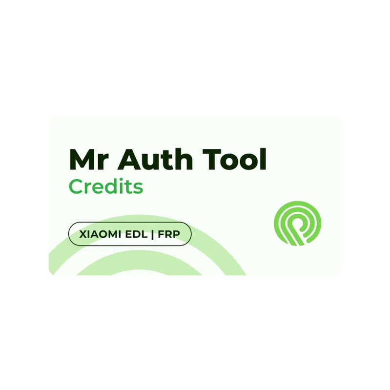 Mr Auth Tool Credits - Xiaomi EDL | FRP - GsmServer